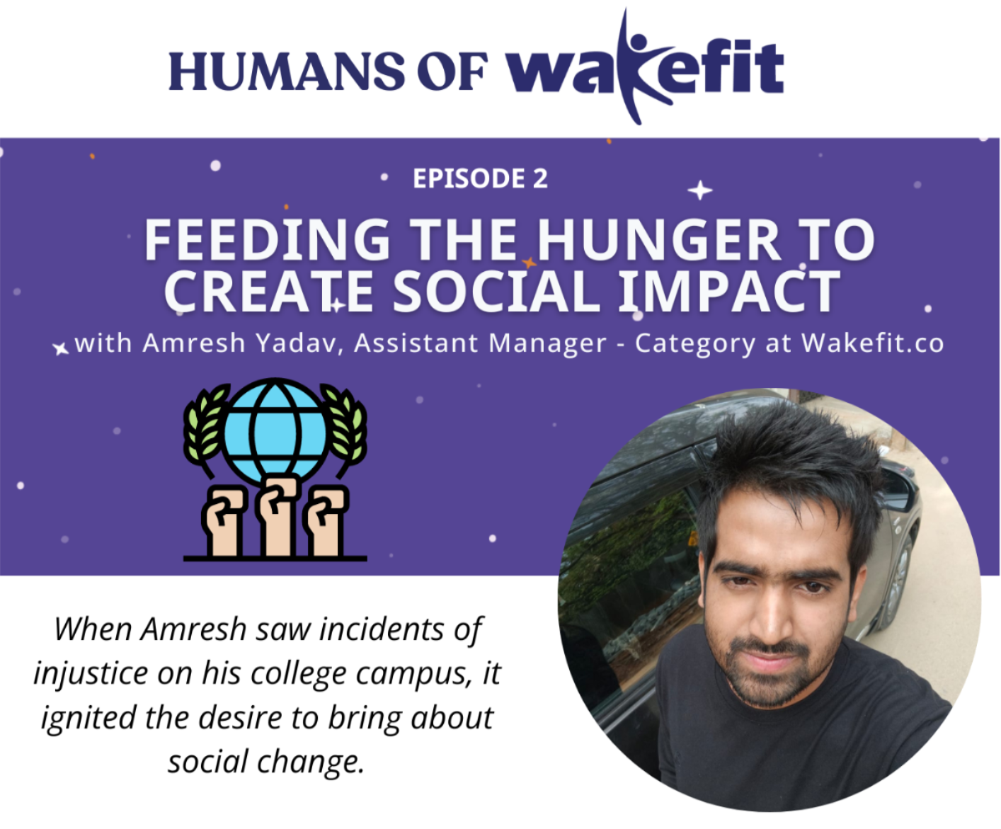 Feeding the Hunger to Create Social Impact - Wakefit | Blog